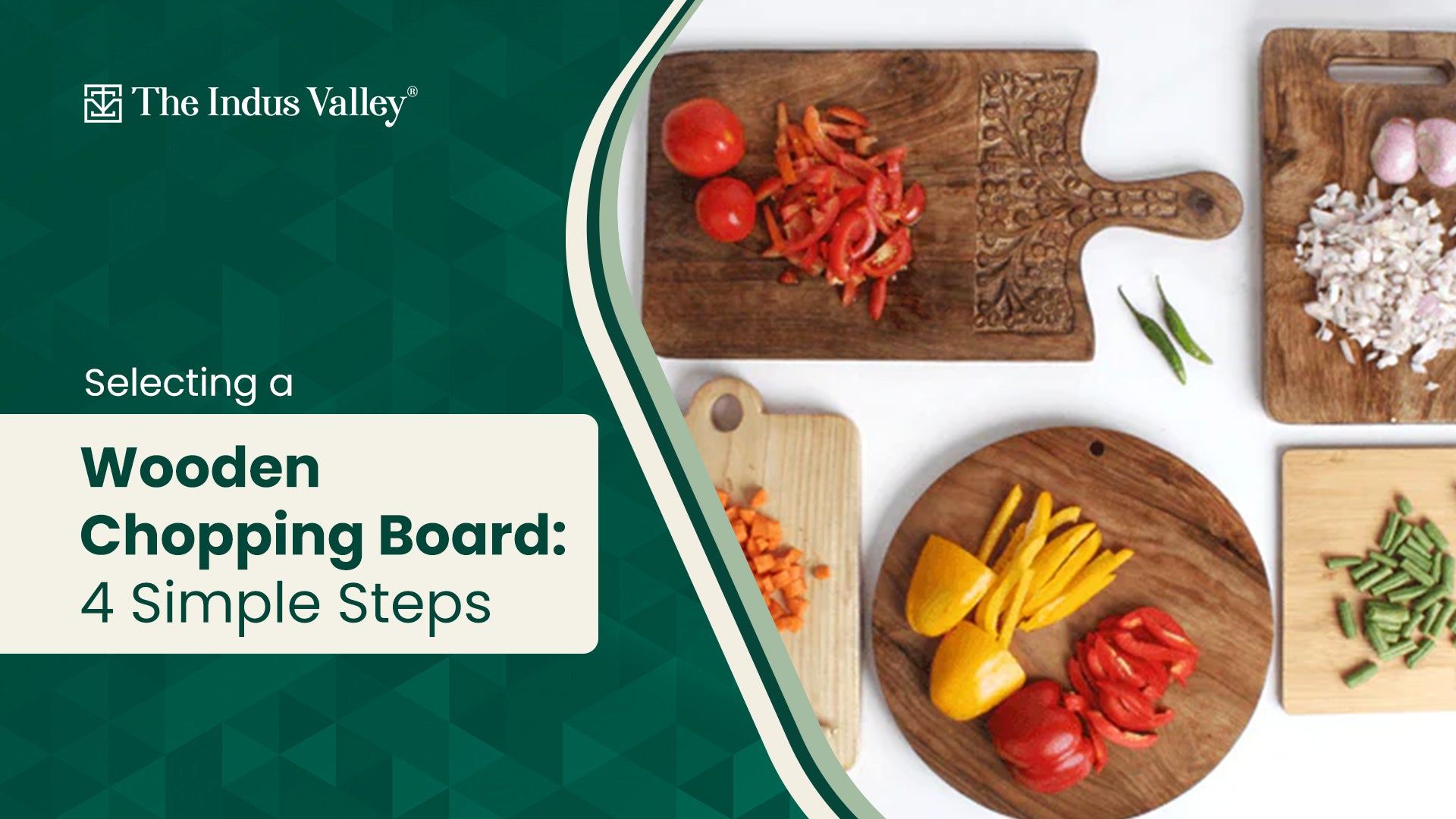 Selecting a Wooden Chopping Board: 4 Simple Steps | The Indus Valley