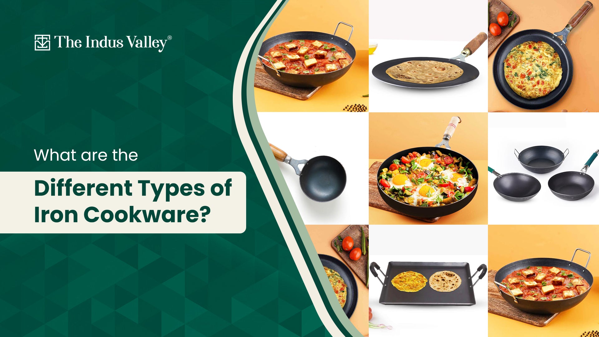 What Are The Different Types Of Iron Cookware? – The Indus Valley