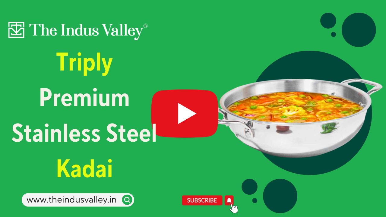 Buy Best Triply Stainless Steel kadai/kadhai Online - The Indus Valley